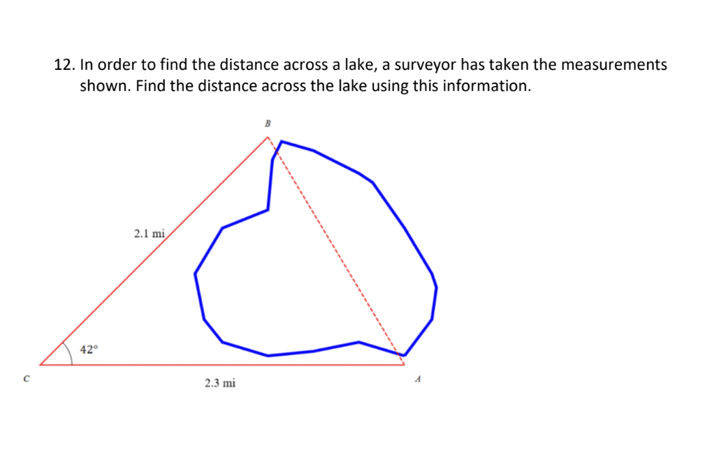Solved 12. In order to find the distance across a lake, a | Chegg.com