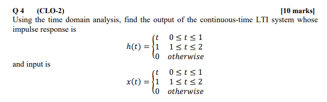 Solved Q4 (CL0-2) [10 marks] Using the time domain analysis, | Chegg.com
