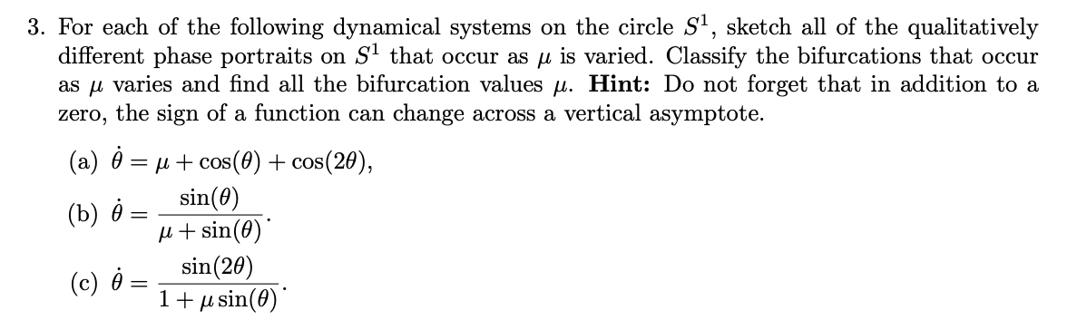 Solved 3. For each of the following dynamical systems on the | Chegg.com