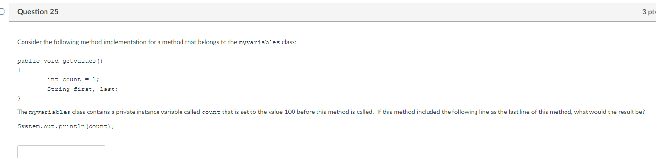 Solved Question 25Consider the following method | Chegg.com