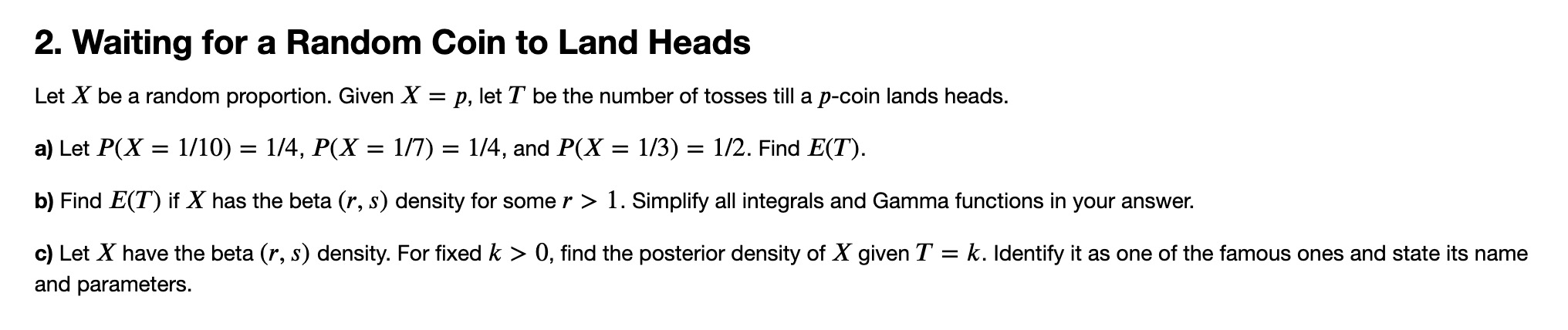 Solved Waiting for a Random Coin to Land HeadsLet x ﻿be a | Chegg.com