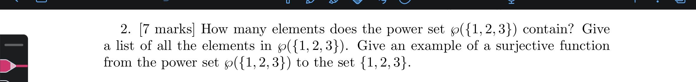 2. [7 marks] How many elements does the power set | Chegg.com