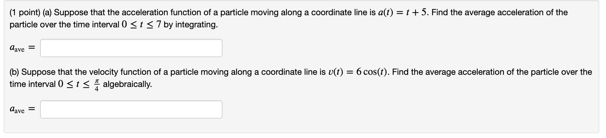 Solved 1 Point A Suppose That The Acceleration Function