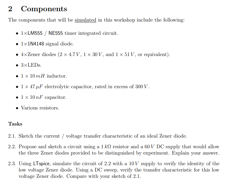 2 Components The components that will be simulated in | Chegg.com
