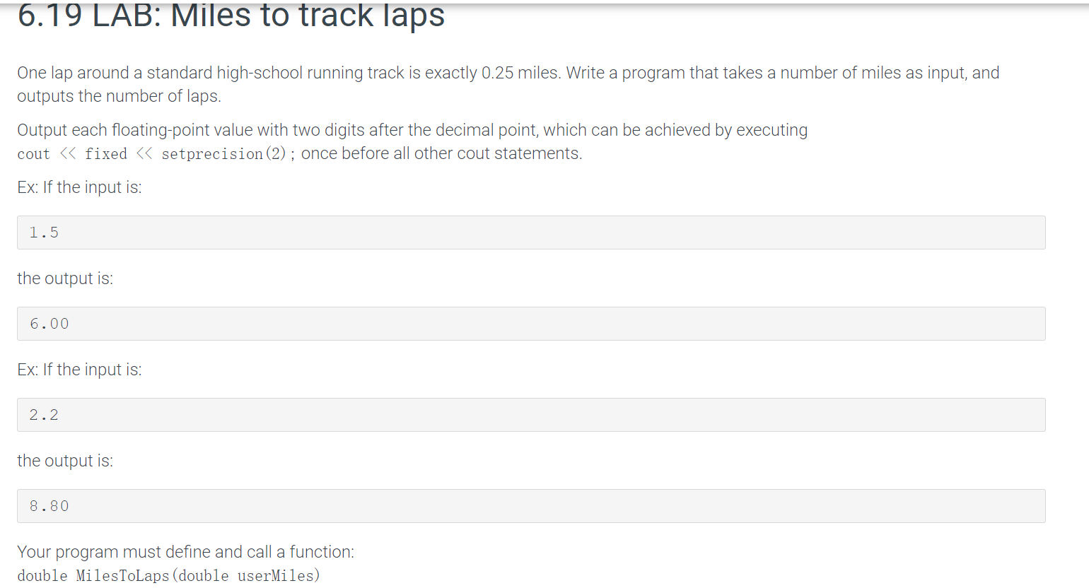 6.19 LAB: Miles to track laps One lap around a | Chegg.com