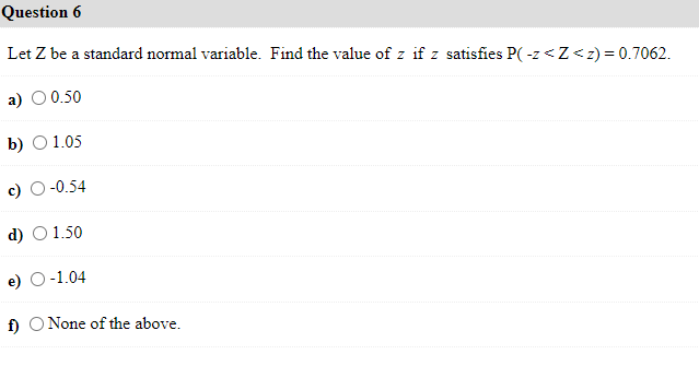 Solved Let Z be a standard normal variable. Find the value | Chegg.com