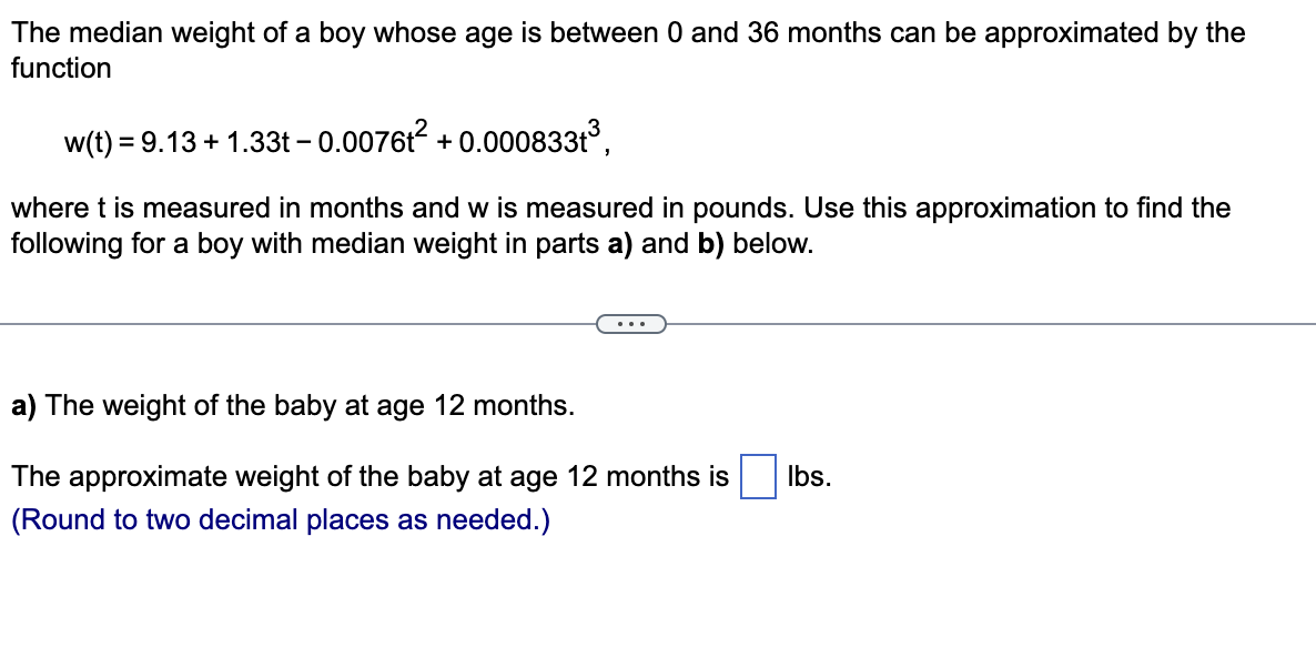 Solved The median weight of a boy whose age is between 0 and | Chegg.com