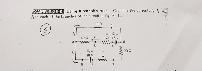 Solved EXAMPLE 26- Using Kirchhoff's rules. Calculate the | Chegg.com
