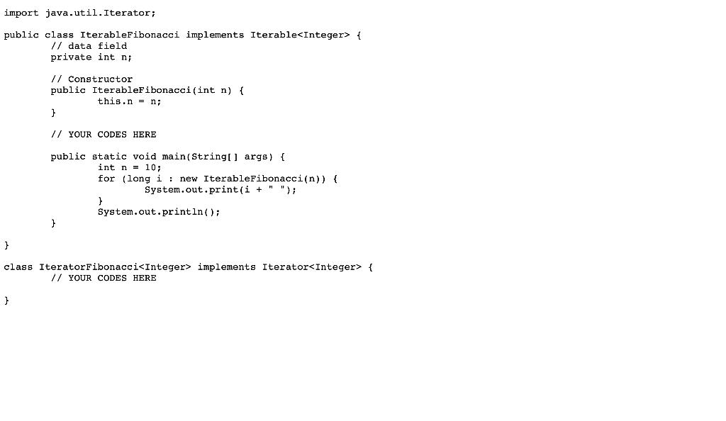 Solved Problem 3. Iterable Fibonacci Class (30') | Chegg.com