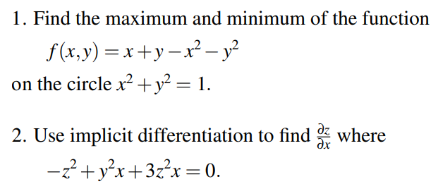 Solved 1. Find the maximum and minimum of the function | Chegg.com