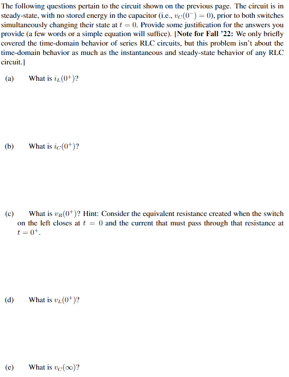 Solved The following questions pertain to the circuit shown | Chegg.com