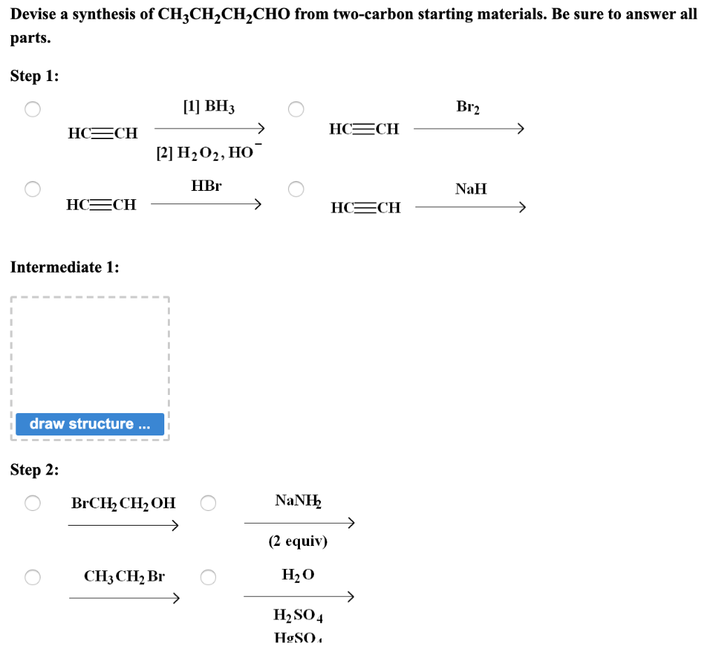 Solved Devise a synthesis of CH3CH2CH2CHO from two-carbon | Chegg.com