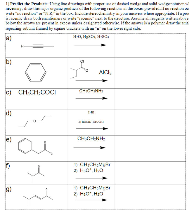 Solved 1) Predict the Products: Using line drawings with | Chegg.com