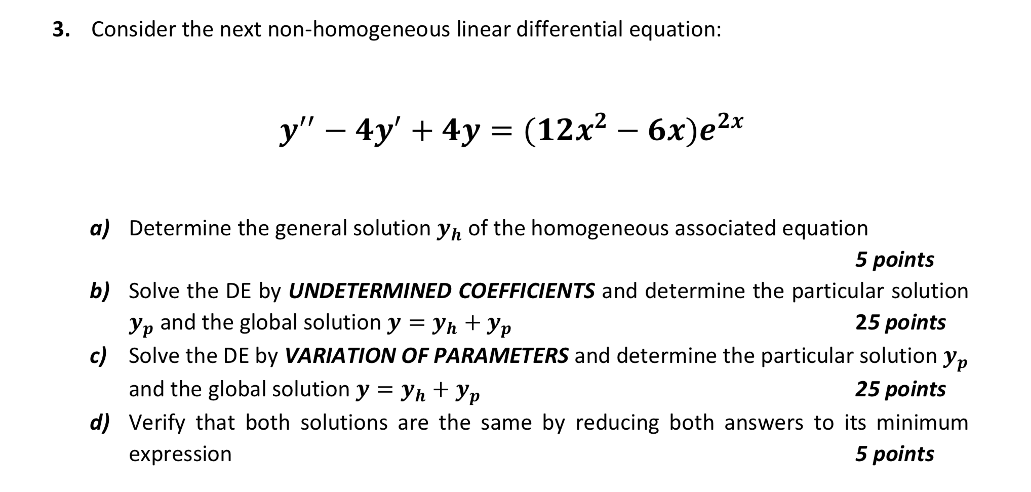 Solved 3. Consider the next non-homogeneous linear | Chegg.com