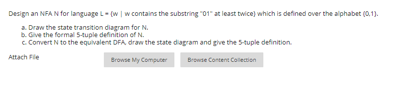 Solved Design an NFA N for language L = {w w contains the | Chegg.com