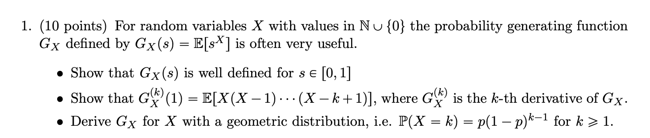 Solved For Random Variables X With Values In N U 0 The 