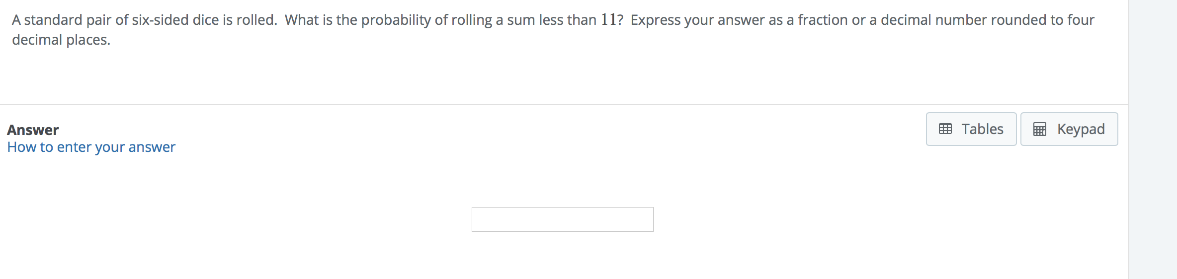Solved A standard pair of six-sided dice is rolled. What is | Chegg.com