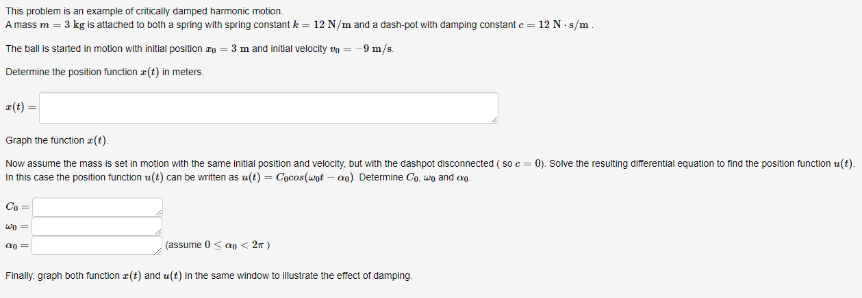 Solved This problem is an example of critically damped | Chegg.com