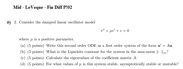 Solved Mid - Leveque - Fin Diff P!02 #) 2. Consider the | Chegg.com