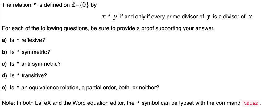Solved The relation ⋆ is defined on Z−{0} by x⋆y if and only | Chegg.com