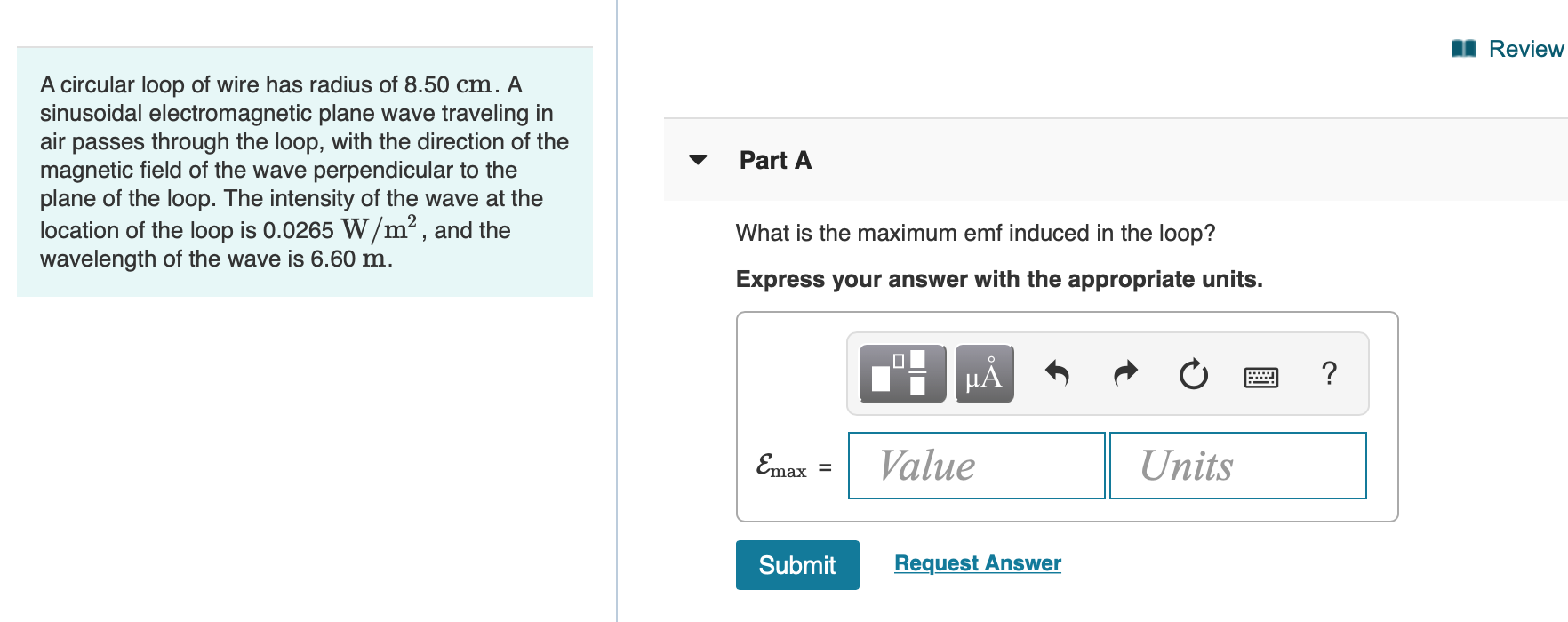 Solved | Review Part A A circular loop of wire has radius of | Chegg.com