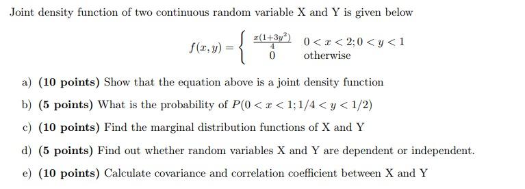 Solved Joint density function of two continuous random | Chegg.com