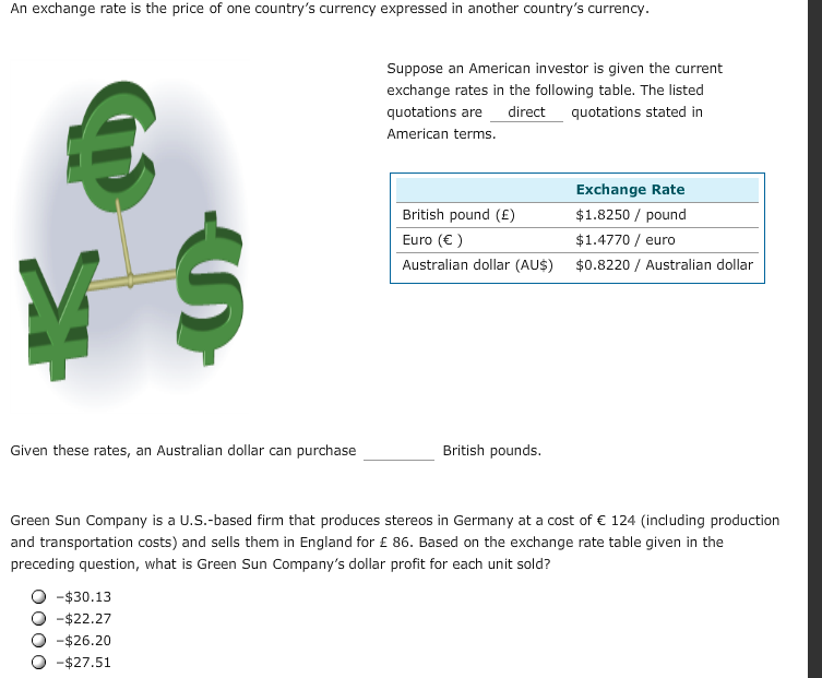 Solved An exchange rate is the price of one country's | Chegg.com