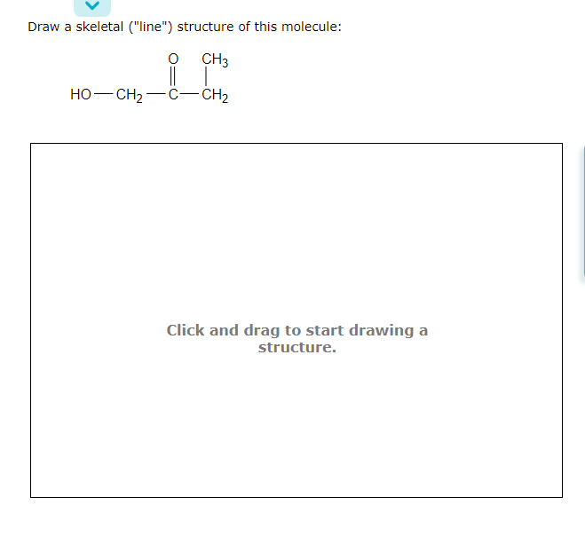 Solved Draw a skeletal ("line") structure of this molecule: | Chegg.com
