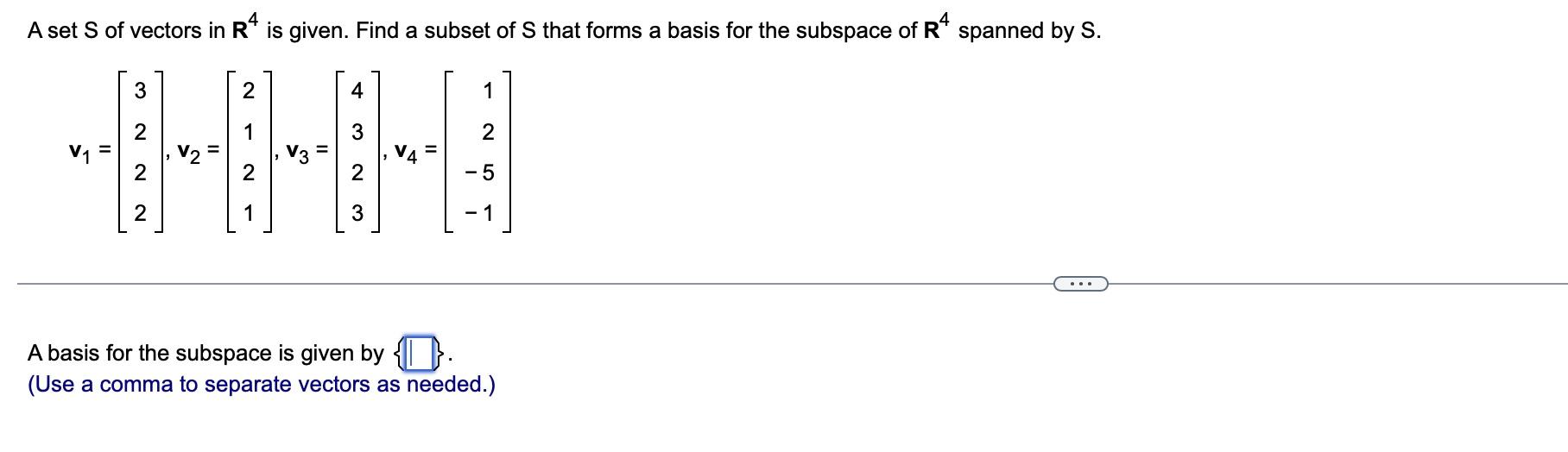 Solved A set S of vectors in R4 is given. Find a subset of S | Chegg.com