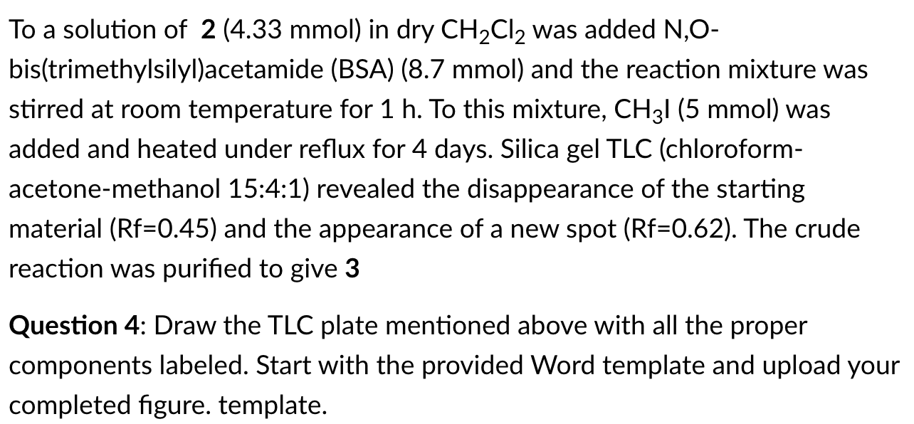 Solved To a solution of 2 (4.33 mmol) in dry CH2Cl2 was | Chegg.com