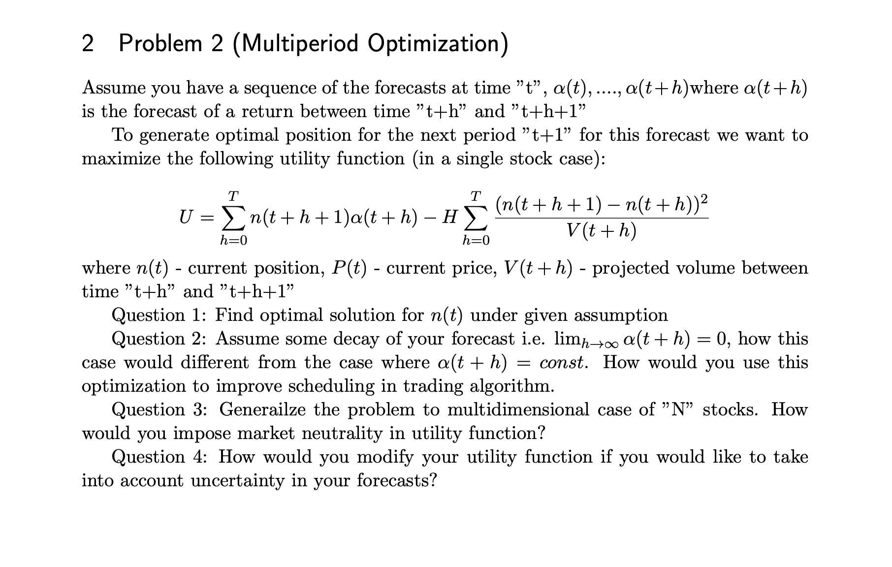 Solved 2 ﻿Problem 2 (Multiperiod Optimization)Assume you | Chegg.com