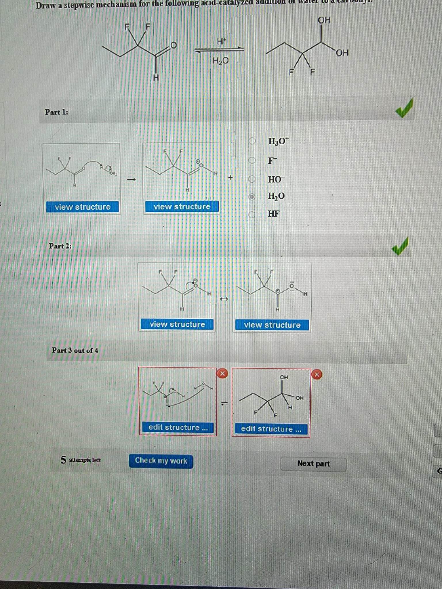 Solved Part 1: H3O+ Part 2. view structure view structure | Chegg.com