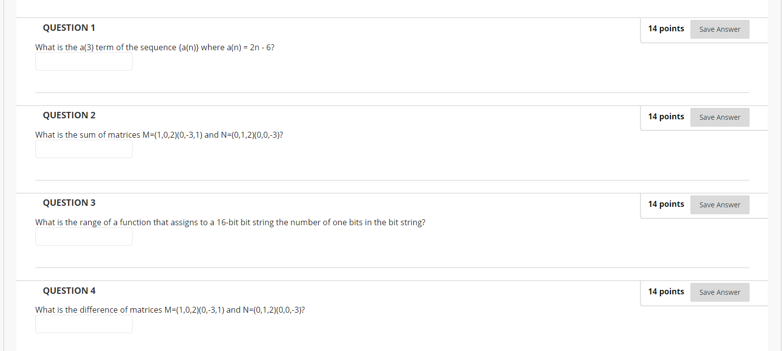 Solved QUESTION 1 14 points Save Answer What is the a(3) | Chegg.com