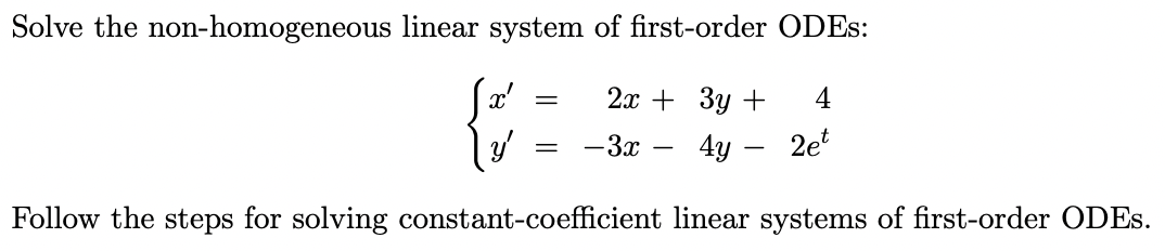 Solved Solve the non-homogeneous linear system of | Chegg.com