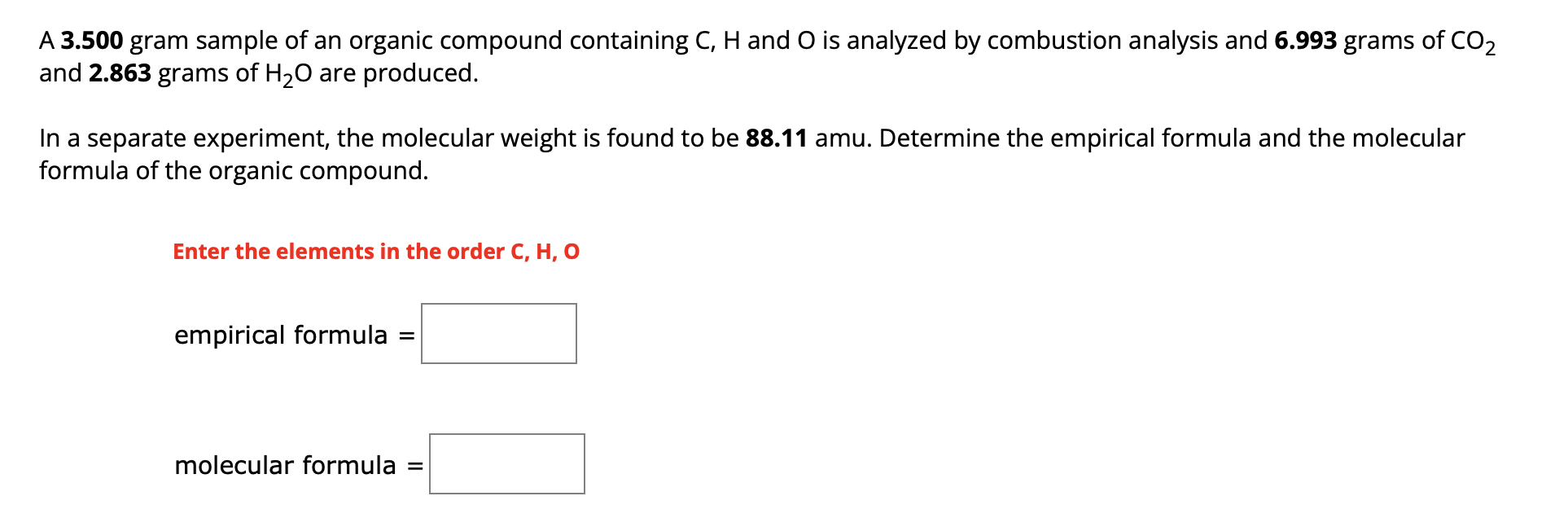 Solved A 3.500 ﻿gram sample of an organic compound | Chegg.com