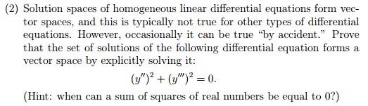 Solved Solution spaces of homogeneous linear differential | Chegg.com