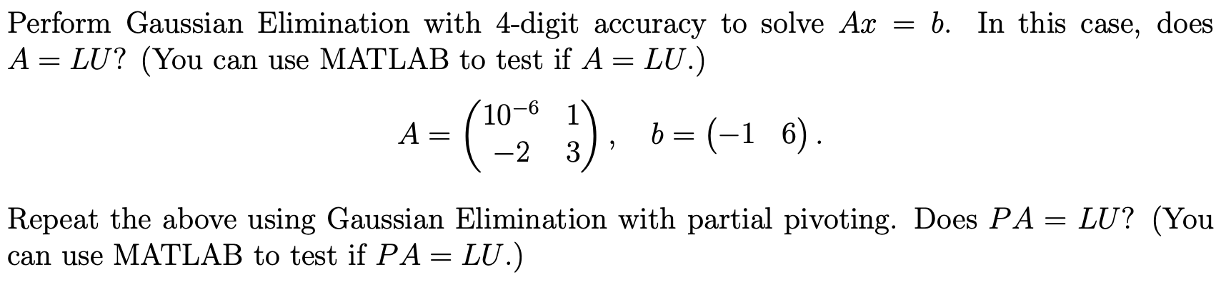 Perform Gaussian Elimination With 4 Digit 