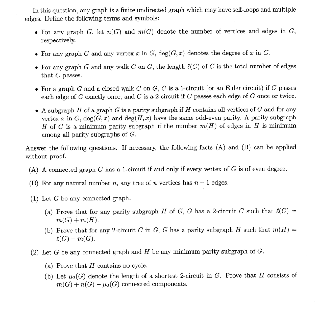 Solved In this question, any graph is a finite undirected | Chegg.com