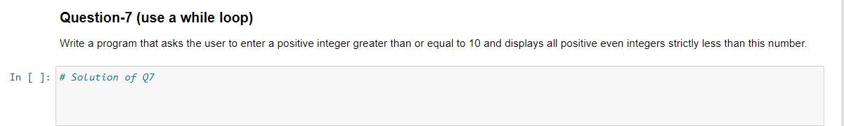 Solved Question-7 (use a while loop) Write a program that | Chegg.com
