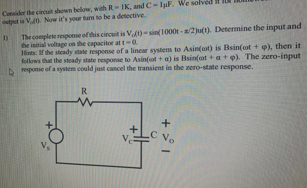 Solved Consider the circuit shown below, with R= 1K, and C = | Chegg.com