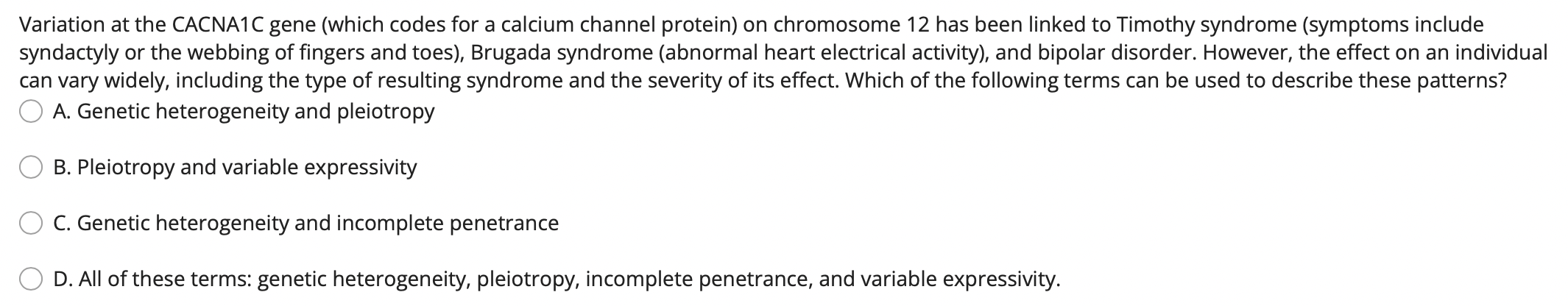 Solved Variation at the CACNA1C gene (which codes for a | Chegg.com