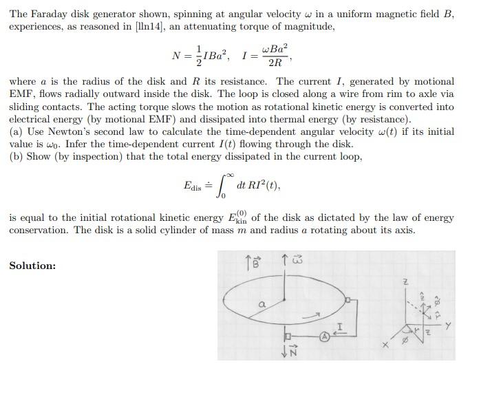 Solved The Faraday disk generator shown, spinning at angular | Chegg.com