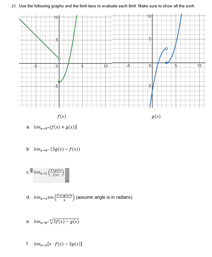 Solved Use the following graphs and the limit laws to | Chegg.com