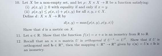 Solved 10. Let X be a non-empty set, and let p: X X X R be a | Chegg.com