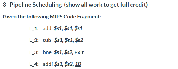 3 Pipeline Scheduling (show all work to get full | Chegg.com