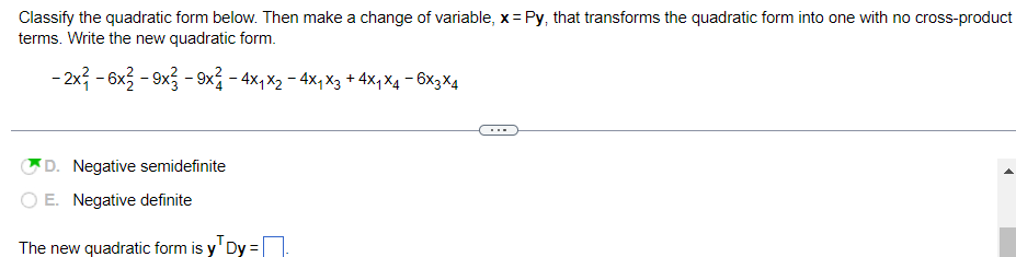 Solved Classify the quadratic form below. Then make a change | Chegg.com