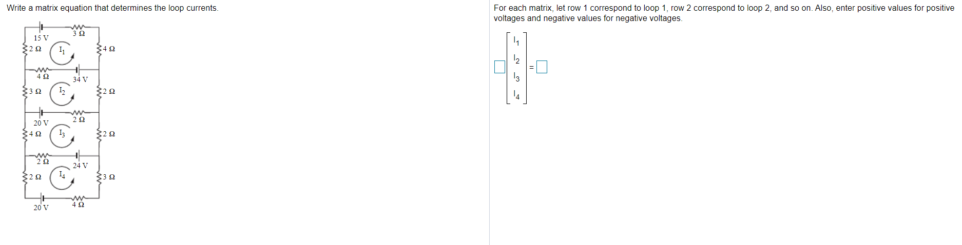 Solved Write A Matrix Equation That Determines The Loop 