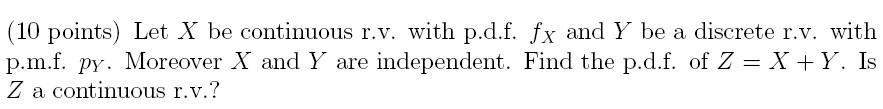 Let X be continuous random variable with partial | Chegg.com