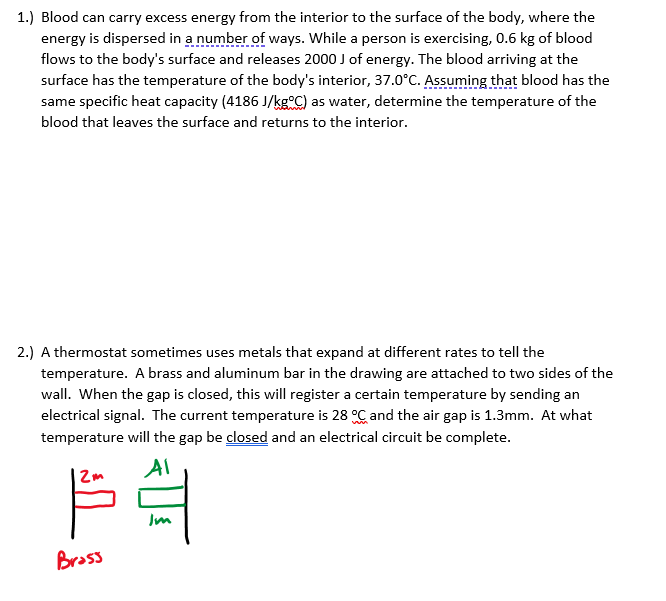 Solved 1.) Blood can carry excess energy from the interior | Chegg.com