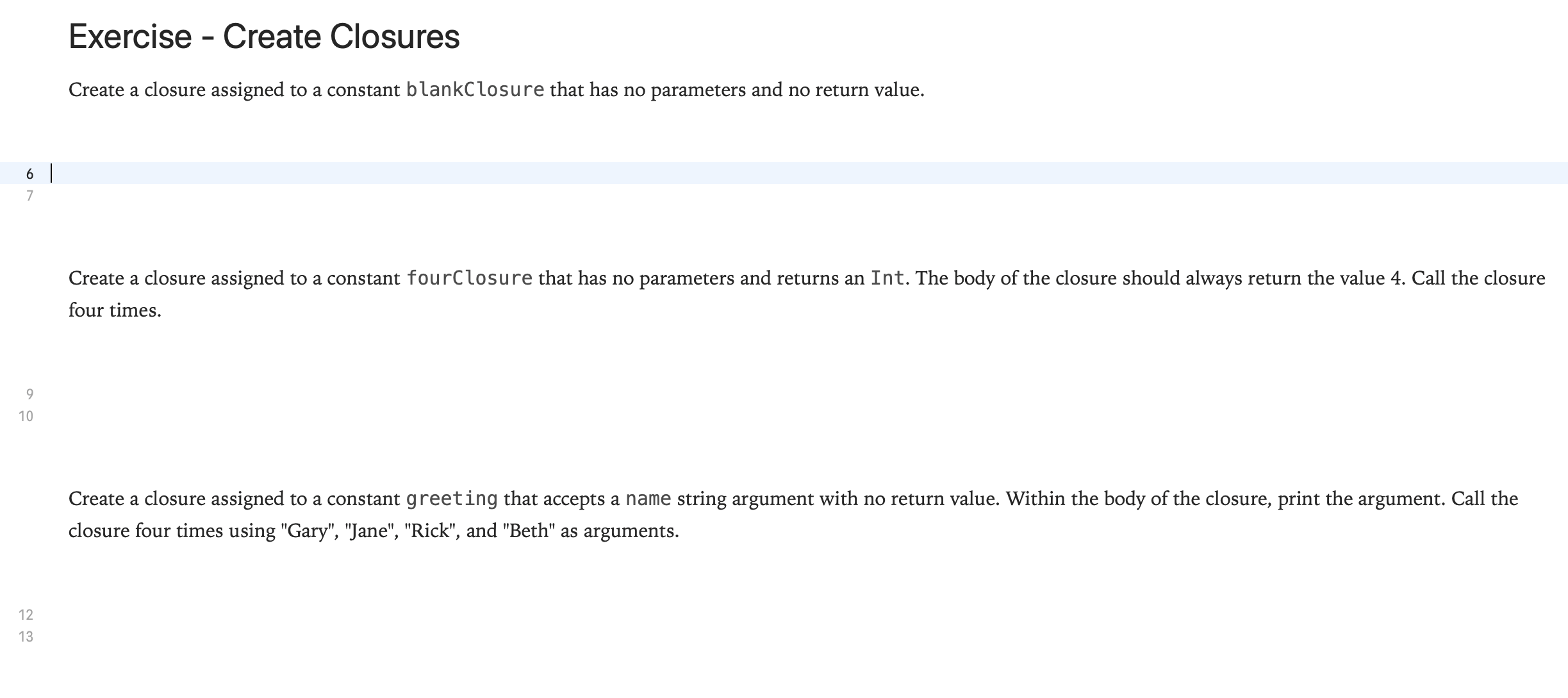 Solved Exercise - Create Closures Create a closure assigned | Chegg.com